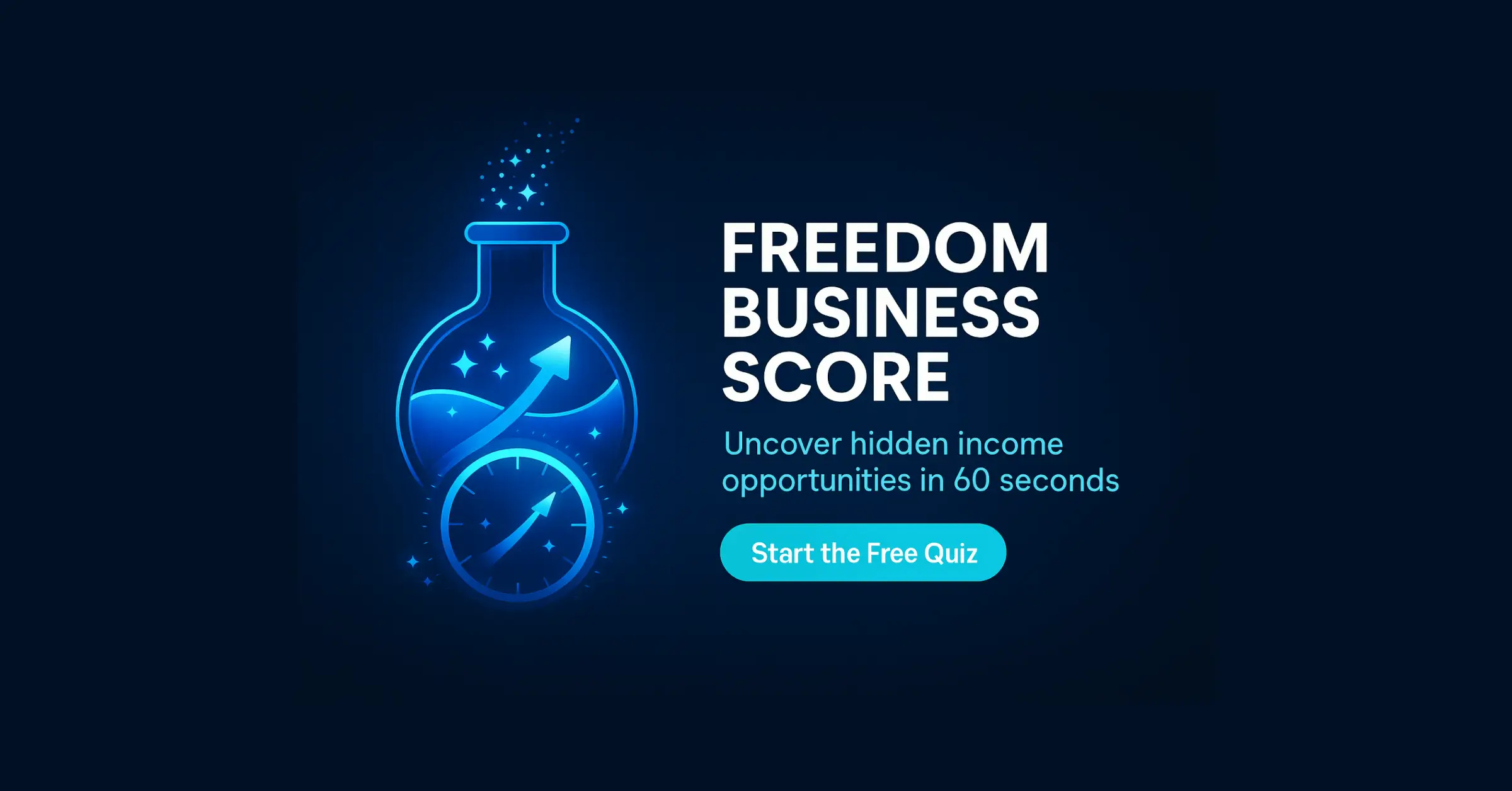 Freedom Business Score: Uncover Hidden Income Opportunities